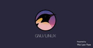 What is GNU/Linux? - Spiceworks Myanmar